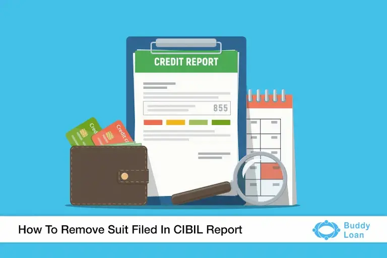 Remove Suit Filed in CIBIL Report | Buddy Loan